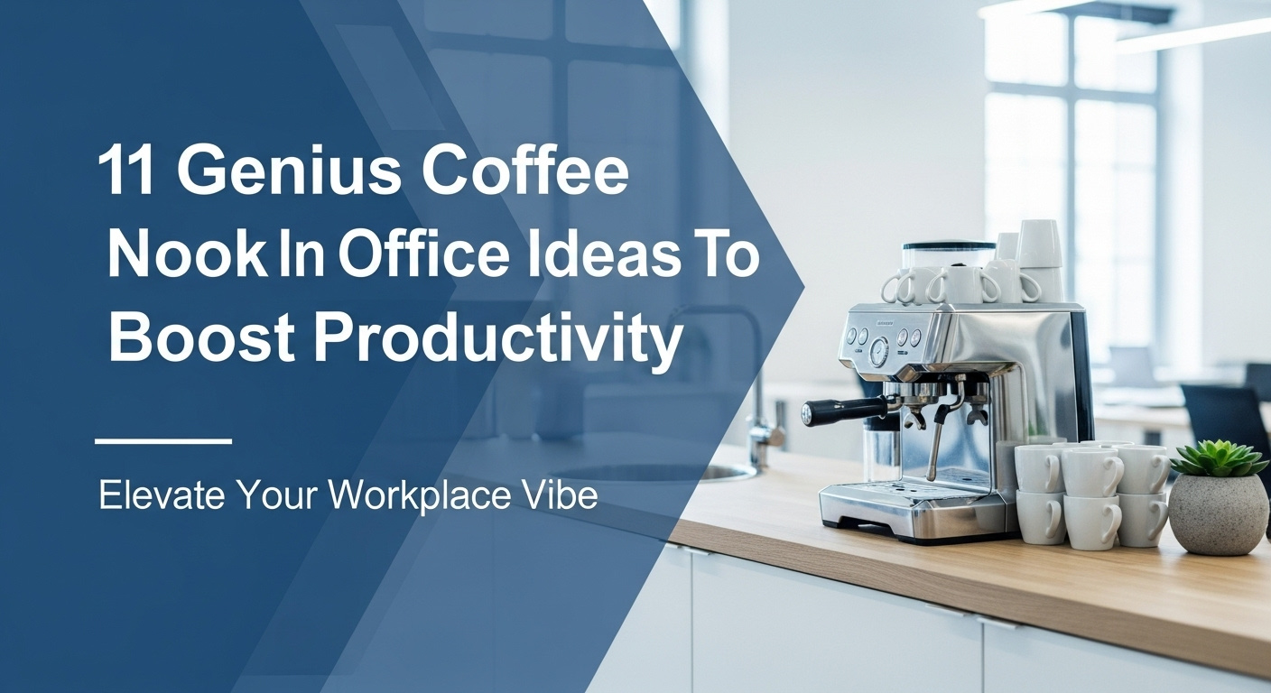 11 Genius Coffee Nook In Office Ideas To Boost Productivity 2026