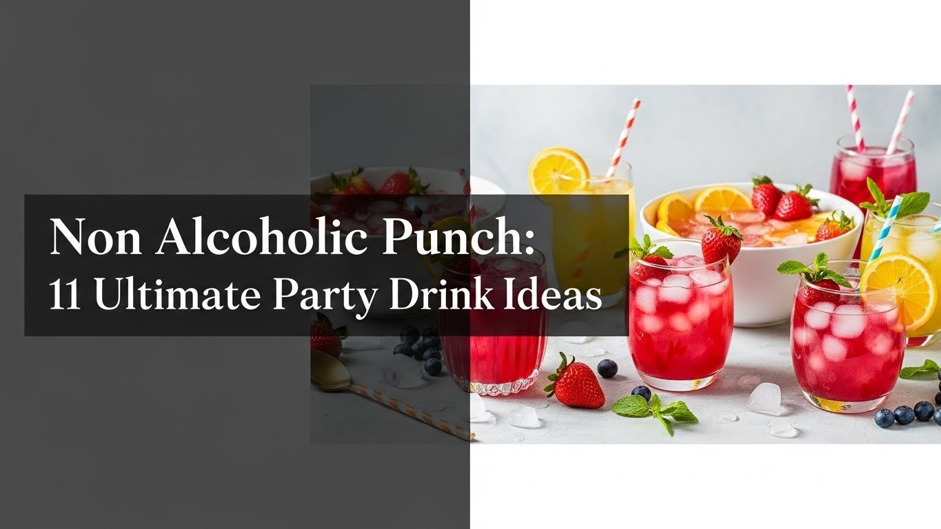 Non-Alcoholic Punch: 11 Ultimate Party Drink Ideas