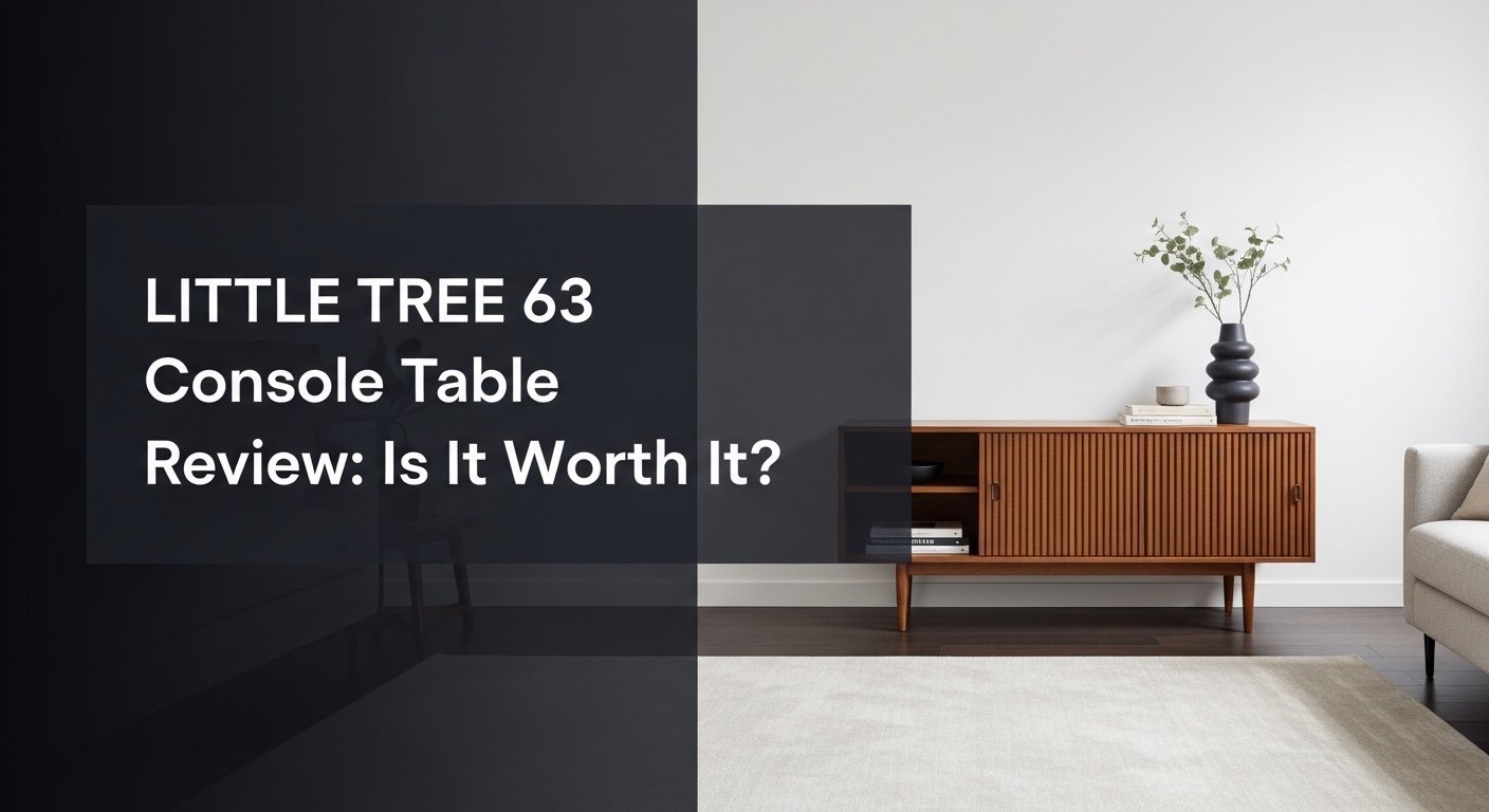 LITTLE TREE 63 Console Table Review: Is It Worth It?