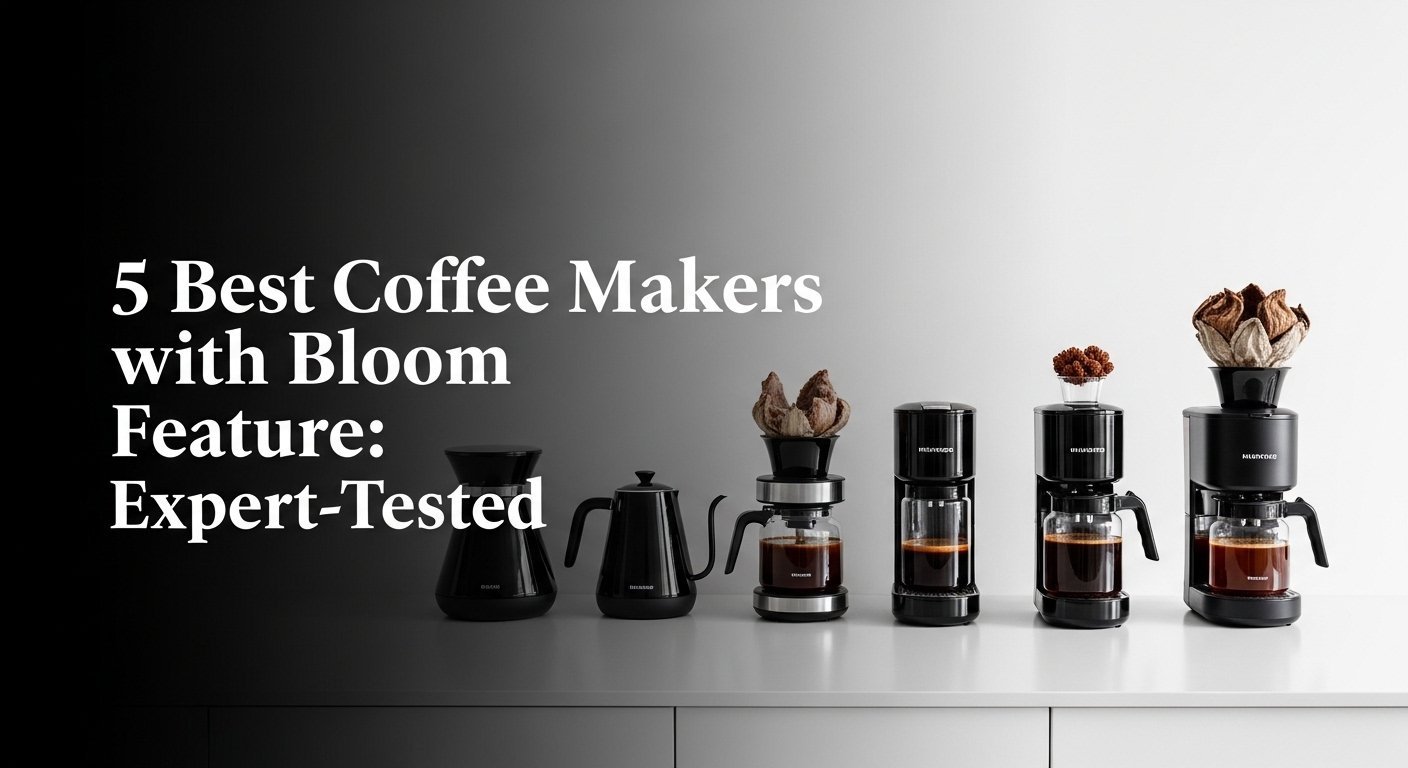 5 Best Coffee Makers With Bloom Feature In 2026: Expert-Tested