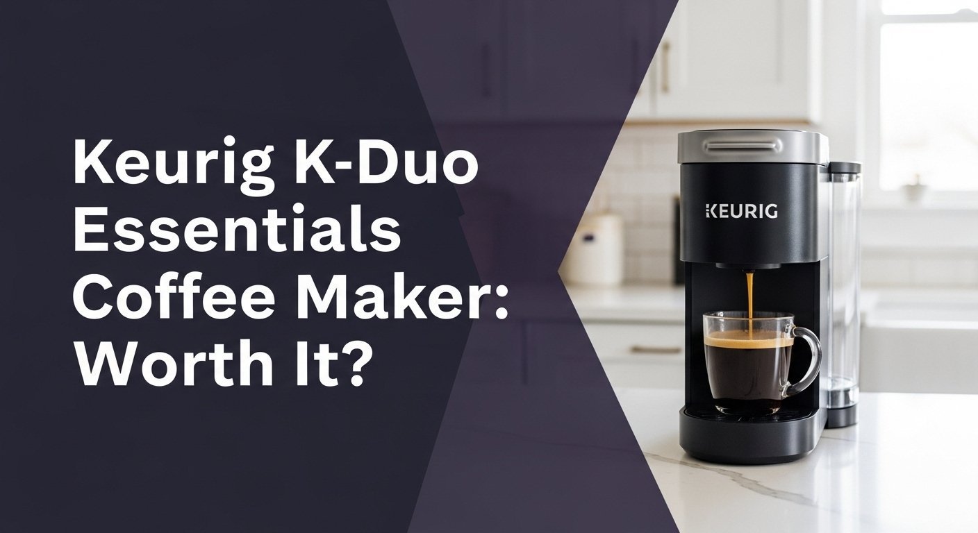 Keurig K Duo Essentials Reviews