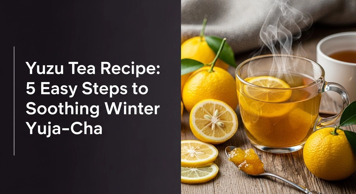 Yuzu Tea Recipe: 5 Easy Steps To Soothing Winter Yuja-Cha